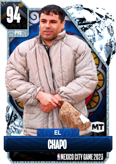 NBA 2K26 | 2KDB MyTEAM NBA 2K Custom Card (El Chapo) by tucker_spendley