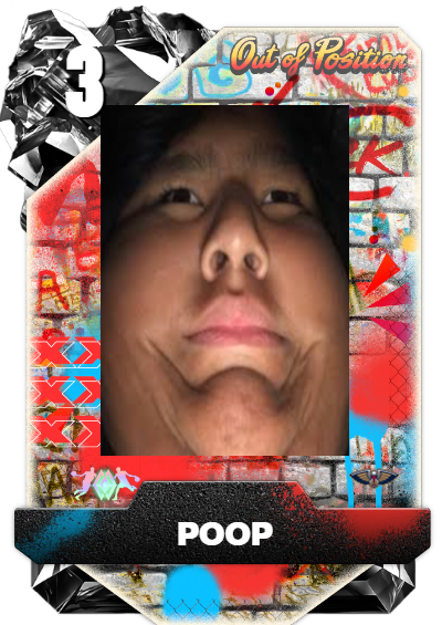 2KDB MyTEAM Database | NBA 2K Custom Card (poop) by greenbeanserafine ...